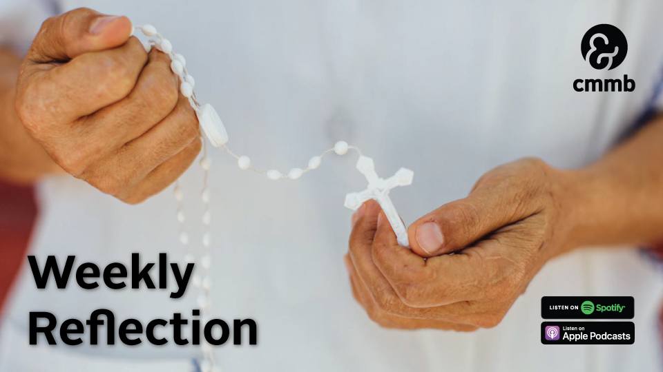 CMMB Releases New Podcast – CMMB Weekly Reflection | CMMB Blog